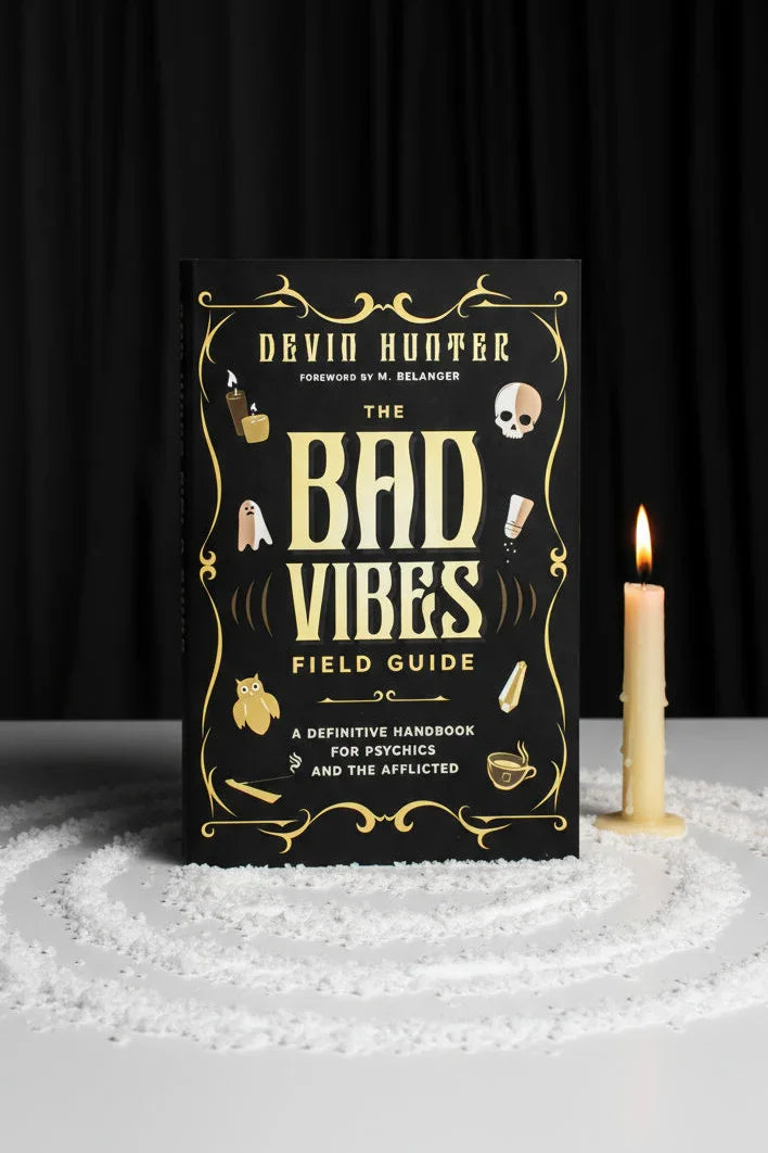 The Bad Vibes Field Guide – Unearthed Crystals